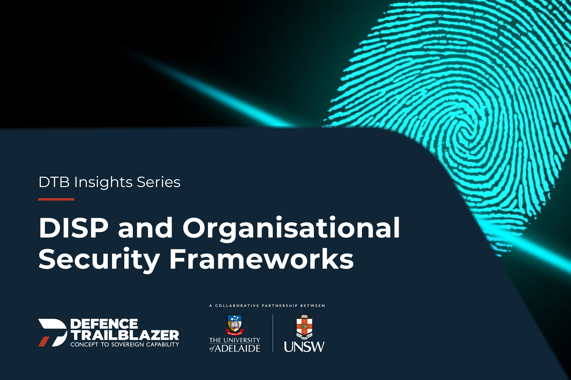 DTB Insights: DISP and Organisational Security Frameworks | Defence ...